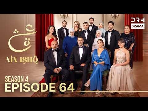 Ain Ishq Season 4 | Urdu Dubbed | One Love Turkish Drama | Episode 64 | UP1X