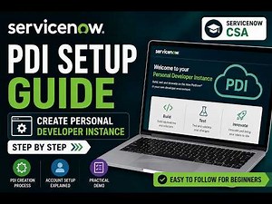 ServiceNow PDI Setup Guide | Create Personal Developer Instance Step by Step | ServiceNow CSA