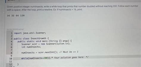 solved given positive integer numinsects write a while loop