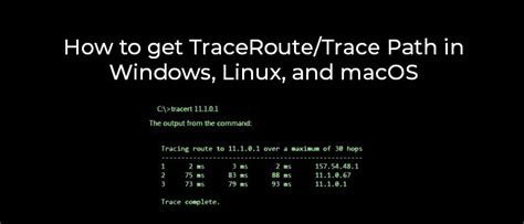 how to get traceroute trace path in windows linux and macos