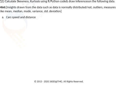 [solved] Q1 Calculate Skewness Kurtosis Using R Python Codeand Draw