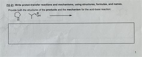 Solved Fo 21 Write Proton Transfer Reactions And