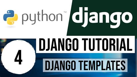 django tutorial for beginners 4 django templates how to render a