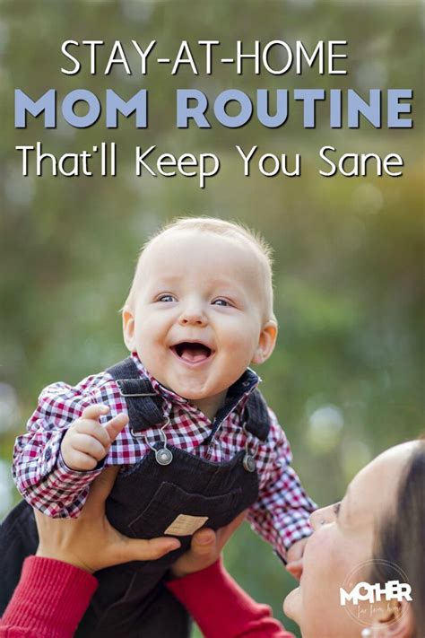 The Stay At Home Mom Schedule Thatll Keep You Sane Mom Routine Mom