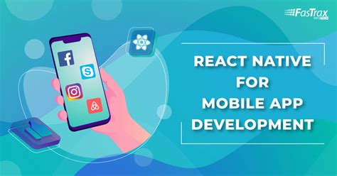 why should you choose react native for your next mobile app development