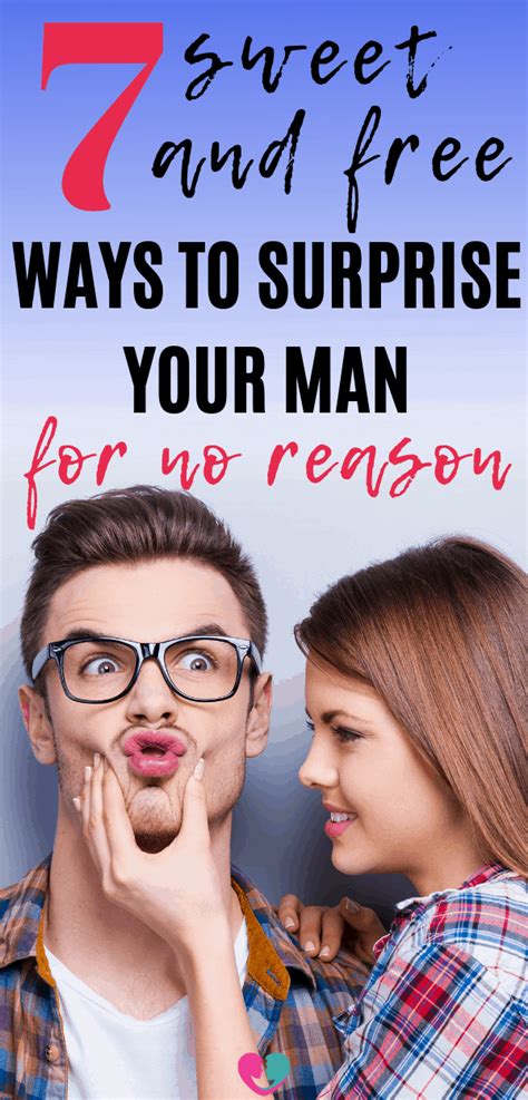 7 Romantically Sweet Ways To Romance Your Man Best Relationship