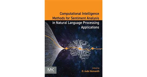 Computational Intelligence Methods For Sentiment Analysis In Natural