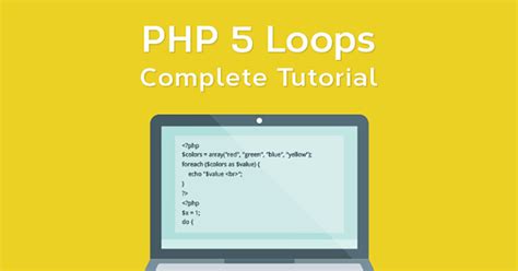 best ever php 5 loops tutorial