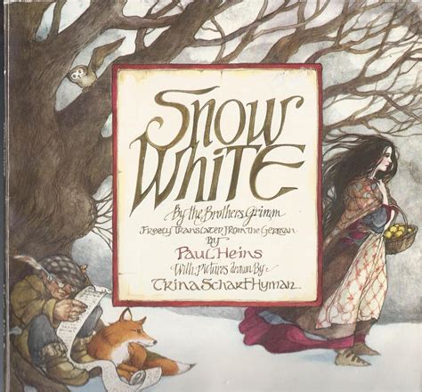 Snow White Heins Paul Hyman Trina Schart 9780316354516