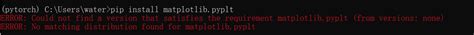 error no matching distribution found for matplotlib pyplt spielberg 1的