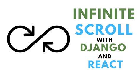 build an infinite scroll with react and django youtube