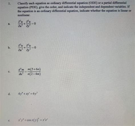 Solved 1 Classify Each Equation As Ordinary Differential