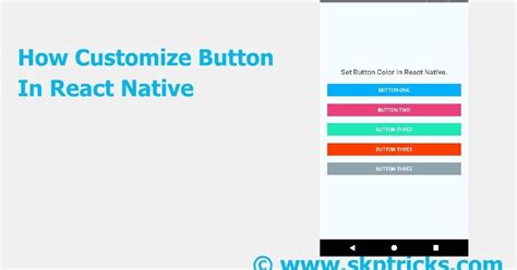 how to customize button in react native