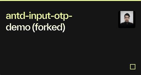 antd input otp examples codesandbox