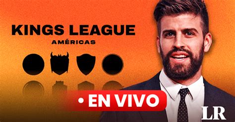 Kings League ¿quiénes Son Los Presidentes De Kings League Américas Y
