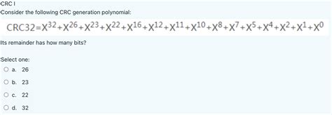 solved consider the following crc generation polynomial