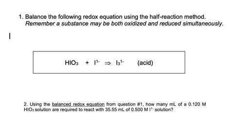 Solved 1 Balance The Following Redox Equation Using The