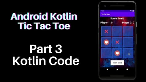 android kotlin beginner tutorial tic tac toe part 3 kotlin code
