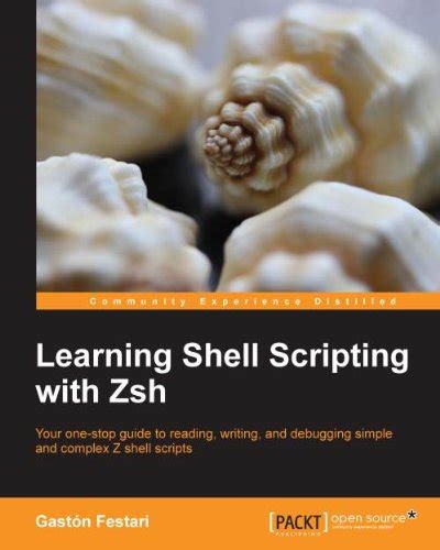 learning shell scripting with zsh ebook festari gastón