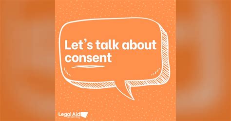 Lets Talk About Consent Law For Community Workers