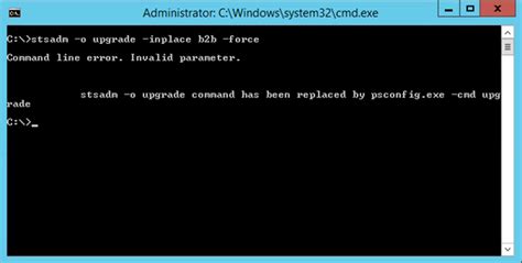 fixed stsadm upgrade command has been replaced by