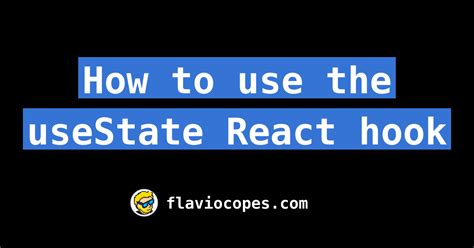 how to use the usestate react hook