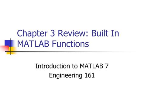 ppt chapter 3 review built in matlab functions