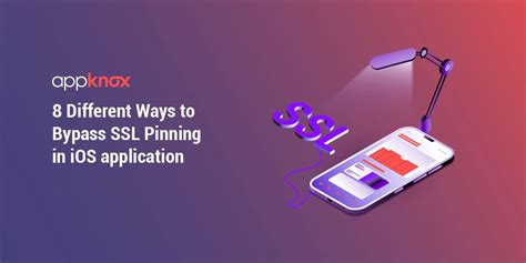 Ssl Pinning Bypass For Android And Iphone Users Appknox