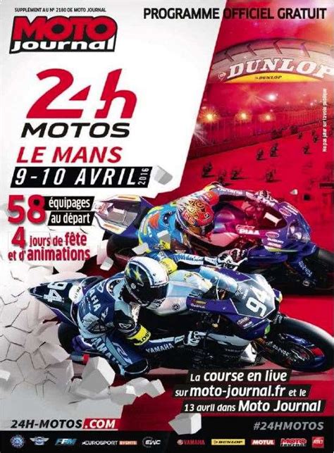 Moto Journal En Kiosque Avec Le Programme Complet Des 24 Heures Du Mans