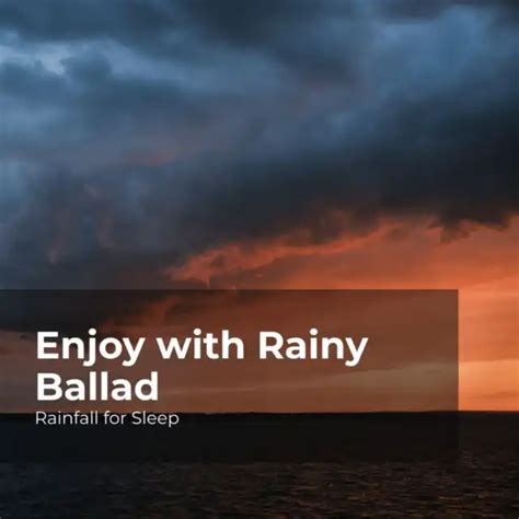 Rainfall For Sleep Rain Shower And Rain Man Sounds Sleepyhead With