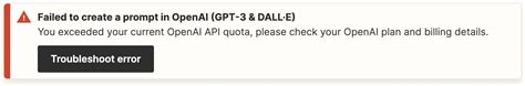 failed to create a prompt in openai you exceeded your current openai