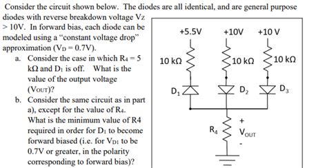 Solved Consider The Circuit Shown Below The Diodes Are All