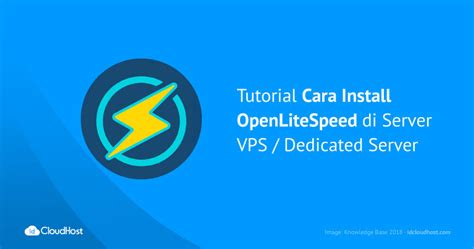 tutorial cara install openlitespeed di server vps