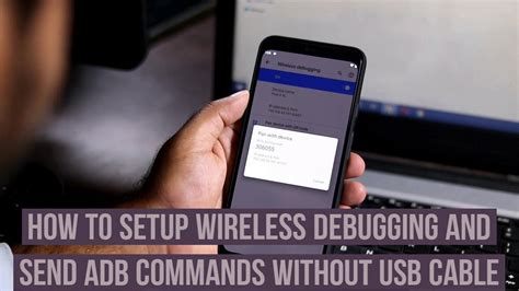 Android 11 Wireless Debugging Send Adb Commands Without Usb Cable Youtube
