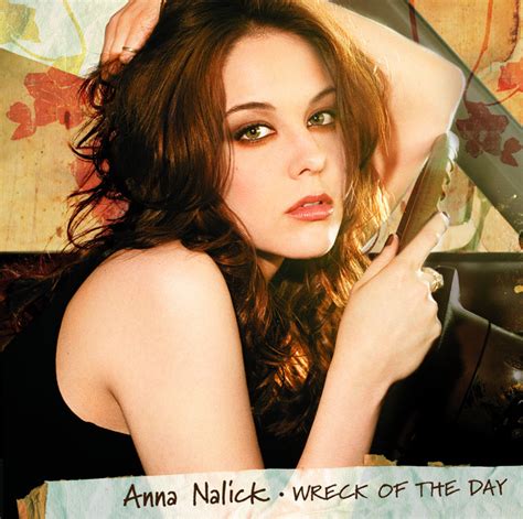 Wreck Of The Day 06 A Song By Anna Nalick On Spotify