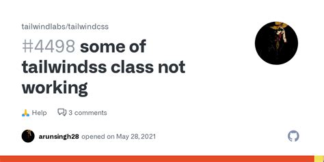 some of tailwindss class not working · discussion 4498 · tailwindlabs