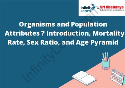 Organisms And Population Attributes Introduction Mortality Rate Sex