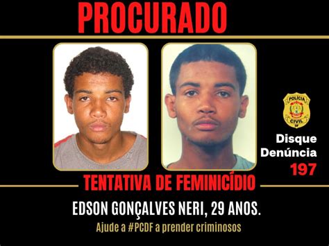 Pcdf Divulga Imagem De Foragido Acusado De Tentativa De Feminicídio