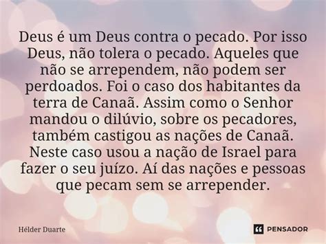 ⁠deus é Um Deus Contra O Pecado Por Helder Duarte Pensador