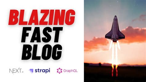 how to make a blog with next js strapi and graphql in 2022 youtube