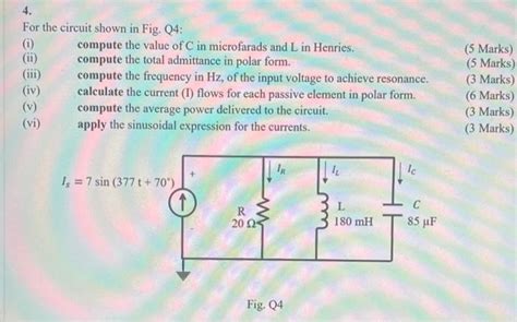 [solved] 4 For The Circuit Shown In Fig Q4 I Ii