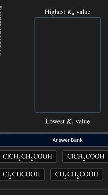 Answered Highest Ka Value Bartleby