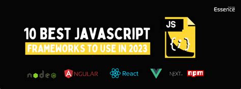 10 Best Javascript Frameworks To Use In 2023