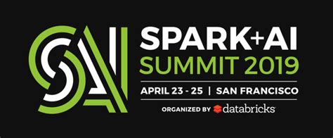 spark ai summit 2019 ppt 下载[共124个] 过往记忆