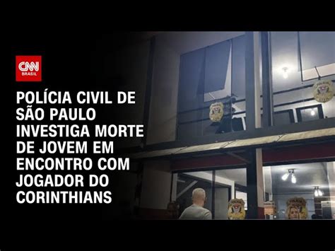 Jovem Que Morreu Em Encontro Com Jogador Do Corinthians Tinha Corte De