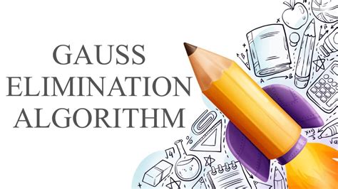 Gauss Elimination Method Algorithm Youtube