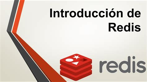 redis 1 introducción de redis jeison peguero youtube