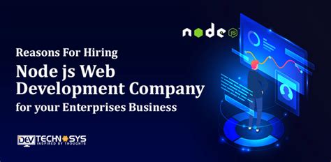 reasons for hiring node js web development company for