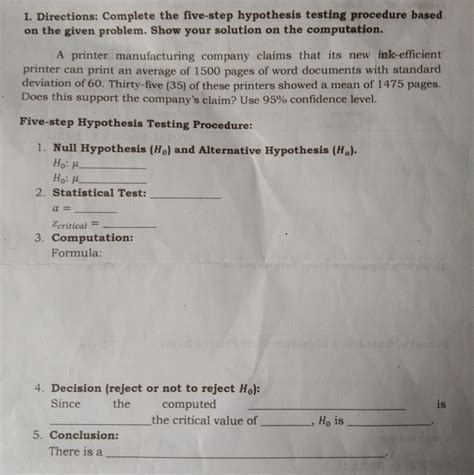 Solved I Directions Complete The Five Step Hypothesis Testing