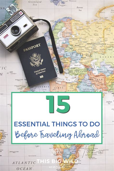 15 Essential Things To Do Before Traveling Abroad Outdoor Adventure